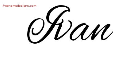 Cursive Name Tattoo Designs Ivan Free Graphic - Free Name Designs