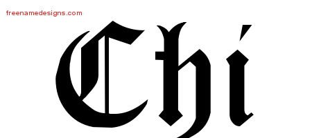 Blackletter Name Tattoo Designs Chi Printable - Free Name Designs