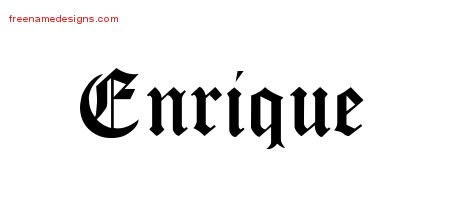 Blackletter Name Tattoo Designs Enrique Printable - Free Name Designs