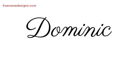 Classic Name Tattoo Designs Dominic Printable - Free Name Designs