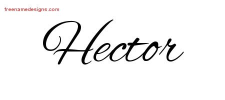 Cursive Name Tattoo Designs Hector Free Graphic - Free Name Designs