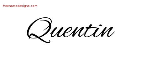 Cursive Name Tattoo Designs Quentin Free Graphic - Free Name Designs