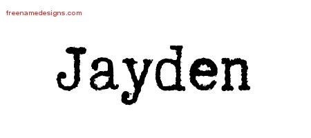 Typewriter Name Tattoo Designs Jayden Free Printout - Free Name Designs