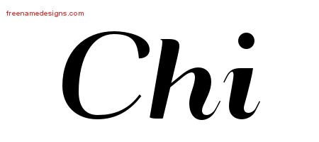 Art Deco Name Tattoo Designs Chi Printable - Free Name Designs