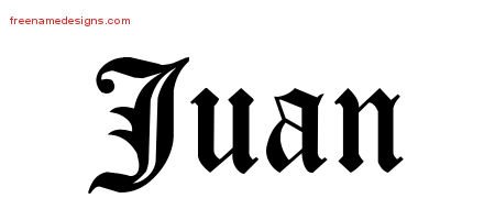 Blackletter Name Tattoo Designs Juan Graphic Download - Free Name Designs