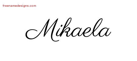 Classic Name Tattoo Designs Mikaela Graphic Download - Free Name Designs