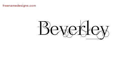 Decorated Name Tattoo Designs Beverley Free - Free Name Designs