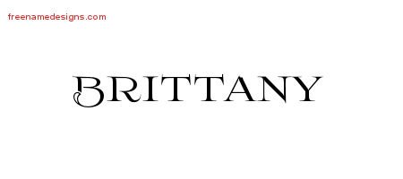 Flourishes Name Tattoo Designs Brittany Printable - Free Name Designs