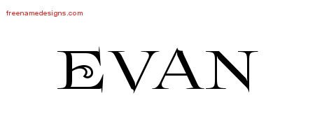 Flourishes Name Tattoo Designs Evan Printable - Free Name Designs