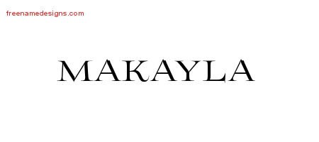 Flourishes Name Tattoo Designs Makayla Printable - Free Name Designs