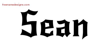 Gothic Name Tattoo Designs Sean Free Graphic - Free Name Designs