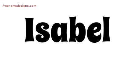 Groovy Name Tattoo Designs Isabel Free Lettering - Free Name Designs