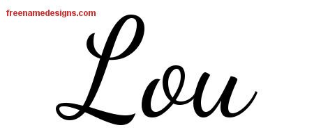 Lively Script Name Tattoo Designs Lou Free Printout - Free Name Designs