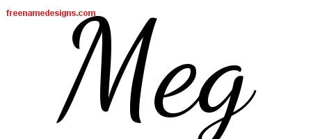 Lively Script Name Tattoo Designs Meg Free Printout - Free Name Designs