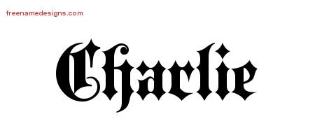 Old English Name Tattoo Designs Charlie Free - Free Name Designs