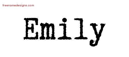 Typewriter Name Tattoo Designs Emily Free Download - Free Name Designs